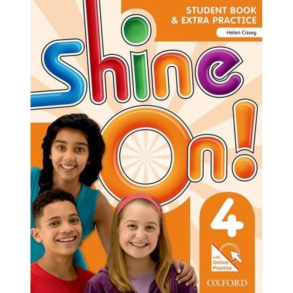 Livro Didático Shine On! 4 - Student Book & Extra Practice - 1ª Edição ...
