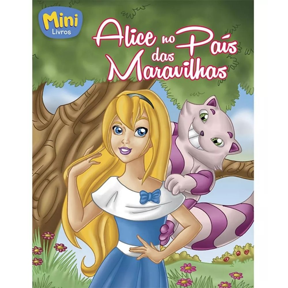 Mini Livro de Leitura – Todo Livro - ALICE NO PAIS DAS MARAVILHAS ...